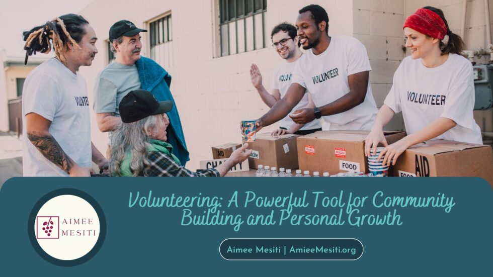 Volunteering: A Powerful Tool for Community Building and Personal ...